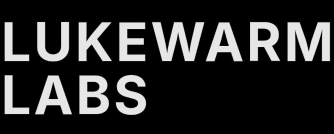 LUKEWARM LABS - Creative Cultivations